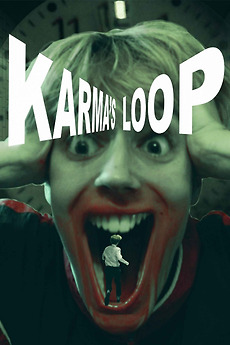 ‎Karma's Loop (2024) directed by Hamish Cooper • Reviews, film + cast ...