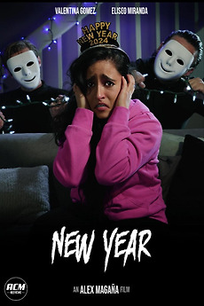‎New Year (2024) directed by Alex Magaña, Phil Flock • Reviews, film ...