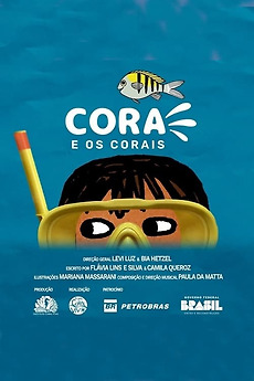 ‎Cora and the Coral Reefs (2023) directed by Levi Luz, Bia Hetzel ...