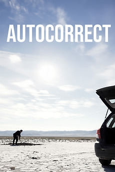 ‎Autocorrect (2018) directed by Kyle Larsen • Film + cast • Letterboxd