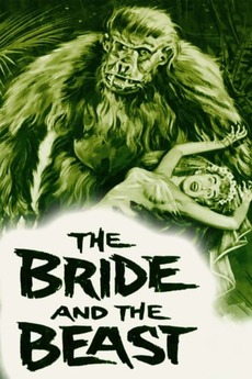 ‎The Bride & The Beast (1958) directed by Adrian Weiss • Reviews, film ...