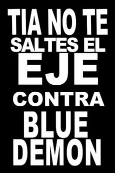 ‎Tía, no te saltes el eje contra Blue Demon (2008) directed by Kike ...