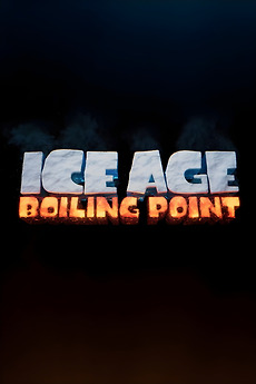 Ice Age: Boiling Point’ review by Isaacarthy • Letterboxd