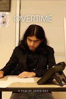 ‎Overtime (2024) directed by Jasper Ray • Film + cast • Letterboxd