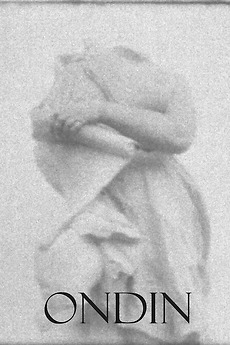 ‎Ondin (2025) directed by Daniel Zander, Marilena Netzker • Film + cast ...