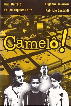‎Camelô! (2003) directed by Yuri Scocuglia • Reviews, film + cast ...