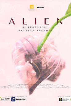 ‎Alien (2023) directed by Drexler Jaramel, Dexter Paul De Jesus • Film ...