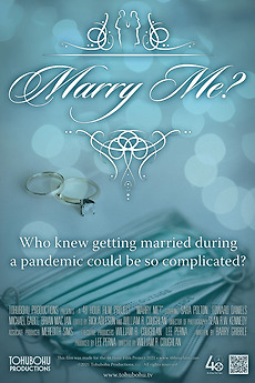 ‎Marry Me? (2021) directed by William R. Coughlan • Film + cast ...
