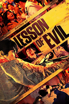 ‎Making of Lesson of Evil (2014) • Film + cast • Letterboxd