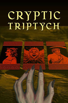 ‎Cryptic Triptych (2024) directed by Fatima Hye • Reviews, film + cast ...