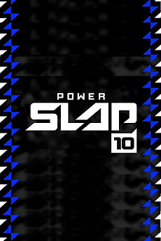‎Power Slap 10 (2024) • Film + cast • Letterboxd