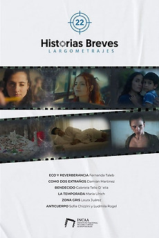 ‎Historias Breves 22 (2024) directed by Damián Martínez, Gabriela Tello ...