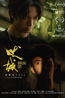 ‎Howling City (2024) directed by Junting Fan • Reviews, film + cast • Letterboxd