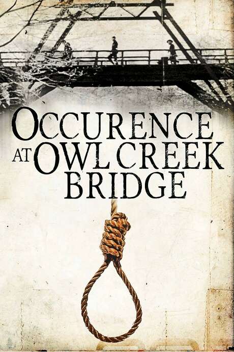 an Occurrence At Owl Creek Bridge 1962 Directed By Robert Enrico • Reviews Film Cast