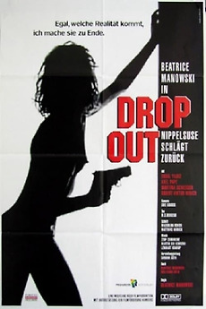‎Drop Out (1998) directed by Beatrice Manowski • Reviews, film + cast ...