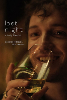 ‎Last Night (2025) directed by Oliver Zel • Film + cast • Letterboxd