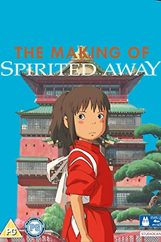 â žthe Making Of Spirited Away 2014 â Film Cast â Letterboxd