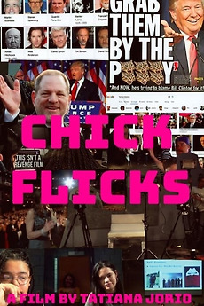 ‎Chick Flicks directed by Tatiana Jorio • Film + cast • Letterboxd