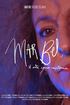 ‎Mar Bel: El arte como resistencia directed by Micaela Mendez Torrilla ...