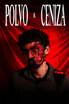 ‎Dust & Ash (2024) directed by Manuel Soto • Reviews, film + cast ...