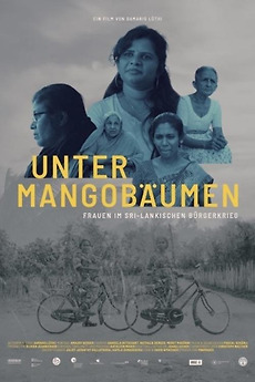 ‎Under Mango Trees (2025) directed by Damaris Lüthi • Reviews, film ...