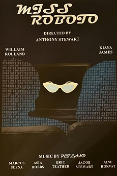 ‎MISS ROBOTO (2024) directed by Anthony Stewart • Reviews, film + cast ...