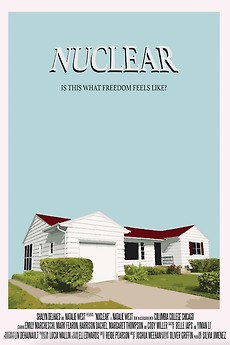 ‎Nuclear (2024) directed by Natalie Grzeszczak • Reviews, film + cast ...