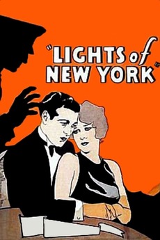 ‎Lights of New York (1928) directed by Bryan Foy • Reviews, film + cast ...
