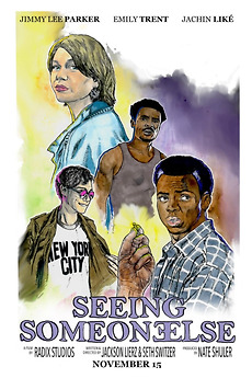 ‎Seeing Someone Else • Film + cast • Letterboxd