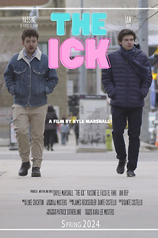 ‎The Ick (2024) directed by Kyle Marshall • Reviews, film + cast • Letterboxd