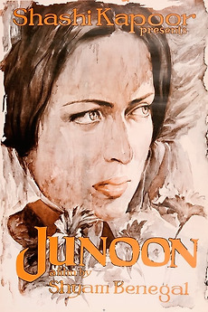 ‎Junoon (1978) directed by Shyam Benegal • Reviews, film + cast • Letterboxd
