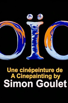 ‎Oïo (2003) directed by Simon Goulet • Film + cast • Letterboxd