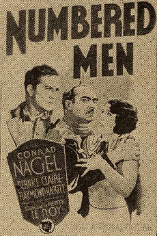 ‎Numbered Men (1930) directed by Mervyn LeRoy • Reviews, film + cast • Letterboxd