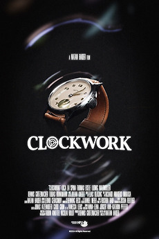 ‎Clockwork (2024) directed by Natan Haider • Reviews, film + cast • Letterboxd