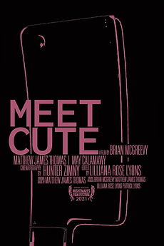 ‎Meet Cute (2021) directed by Brian McGreevy • Film + cast • Letterboxd