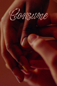 ‎Consume (2024) directed by Aliyah Knight • Reviews, film + cast ...