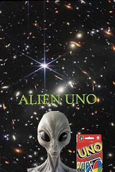 ‎Alien Uno (2024) directed by travis wagenknecht • Reviews, film + cast ...
