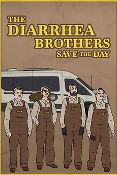 ‎The Diarrhea Brothers Save the Day (2024) directed by Joel Haver ...