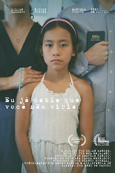 ‎Eu já sabia que você não viria. (2024) directed by Brian Hanser • Film ...