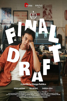 ‎Final Draft (2024) directed by Erlangga Radhikza • Reviews, film ...