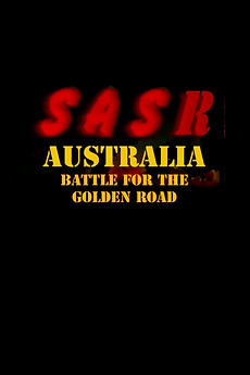 ‎SASR Australia: Battle for the Golden Road (1984) directed by Guy ...