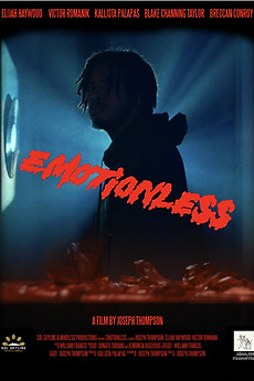 ‎Emotionless (2025) directed by Joey Thompson • Film + cast • Letterboxd