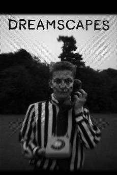 ‎Dreamscapes (2024) directed by Louie Brooks-Buckingham • Film + cast • Letterboxd