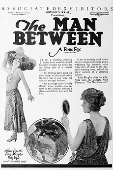 ‎The Man Between (1923) directed by Finis Fox • Film + cast • Letterboxd