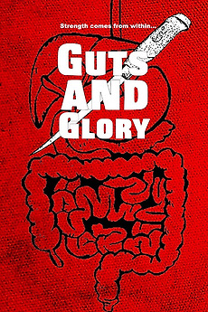 ‎Guts and Glory (2017) directed by Ryan Manning • Film + cast • Letterboxd
