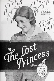 ‎The Lost Princess (1919) directed by Scott R. Dunlap • Reviews, film ...