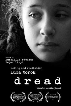 ‎Dread (2018) directed by Gabriella Bácskai, Lajos Dányi • Film + cast ...