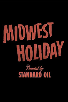 ‎Midwest Holiday • Film + cast • Letterboxd
