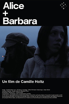 ‎Alice et Barbara directed by Camille Holtz • Film + cast • Letterboxd