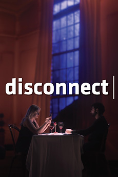 ‎Disconnect (2023) directed by Riley Wadden • Film + cast • Letterboxd